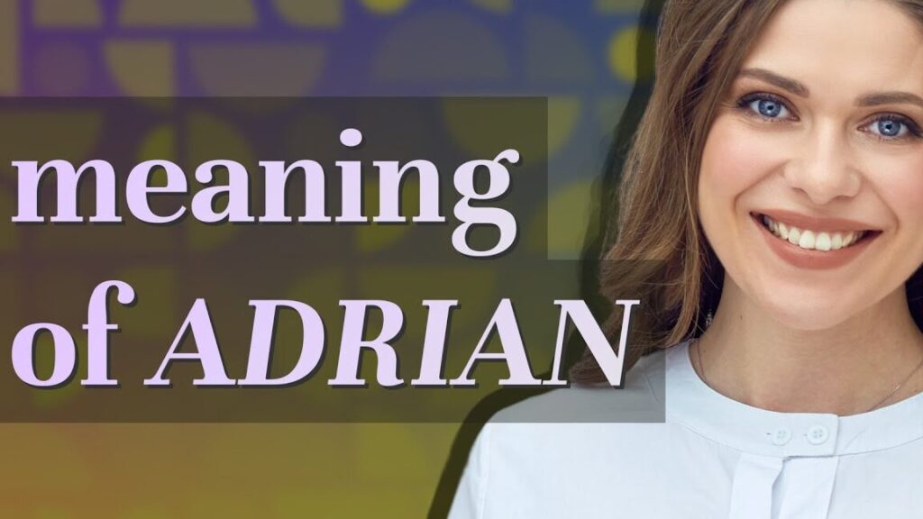 El significado bíblico del nombre Adrián y su importancia en la Biblia